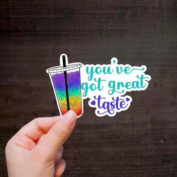 You’ve got great taste 🧋 Exclusive Custom Vinyl Sticker 10 Pack – Sip ...